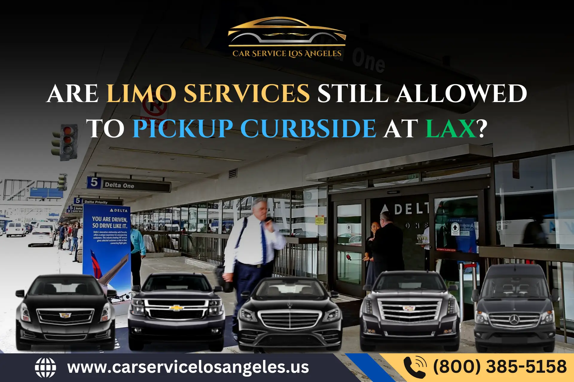 Are Limo Services Allowed to Pickup Curbside at LAX?